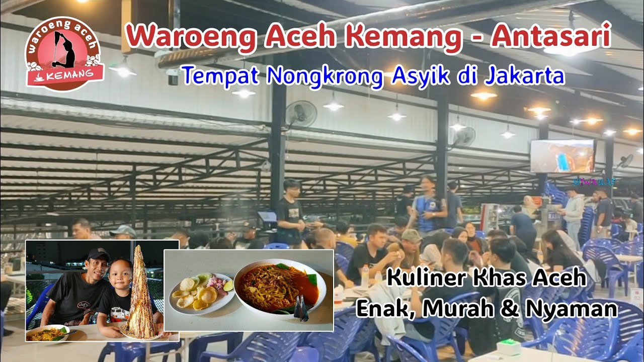 Waroeng Aceh Kemang • Antasari || Kuliner khas Aceh di Jakarta - YouTube