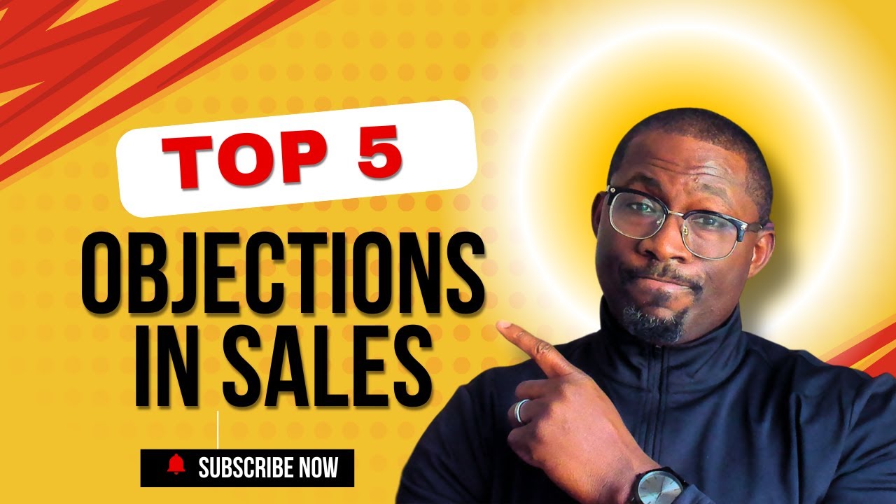5 Steps to Overcoming Objections in Sales 2024 - YouTube