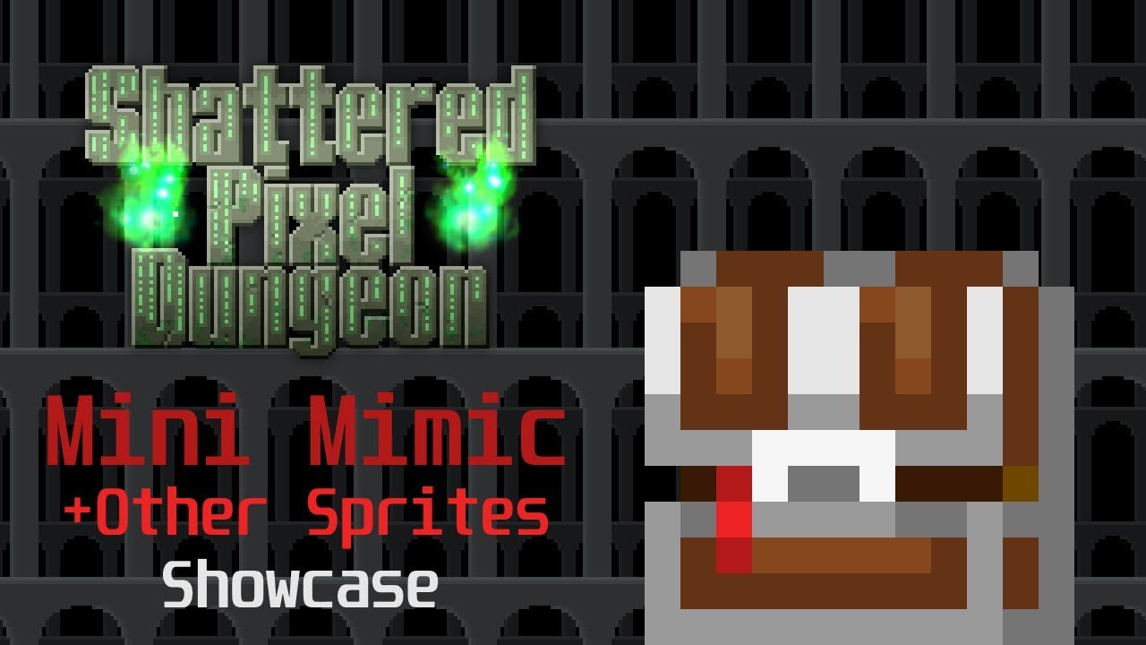 Mini Mimic Sprite Showcase - Shattered Pixel Dungeon - YouTube