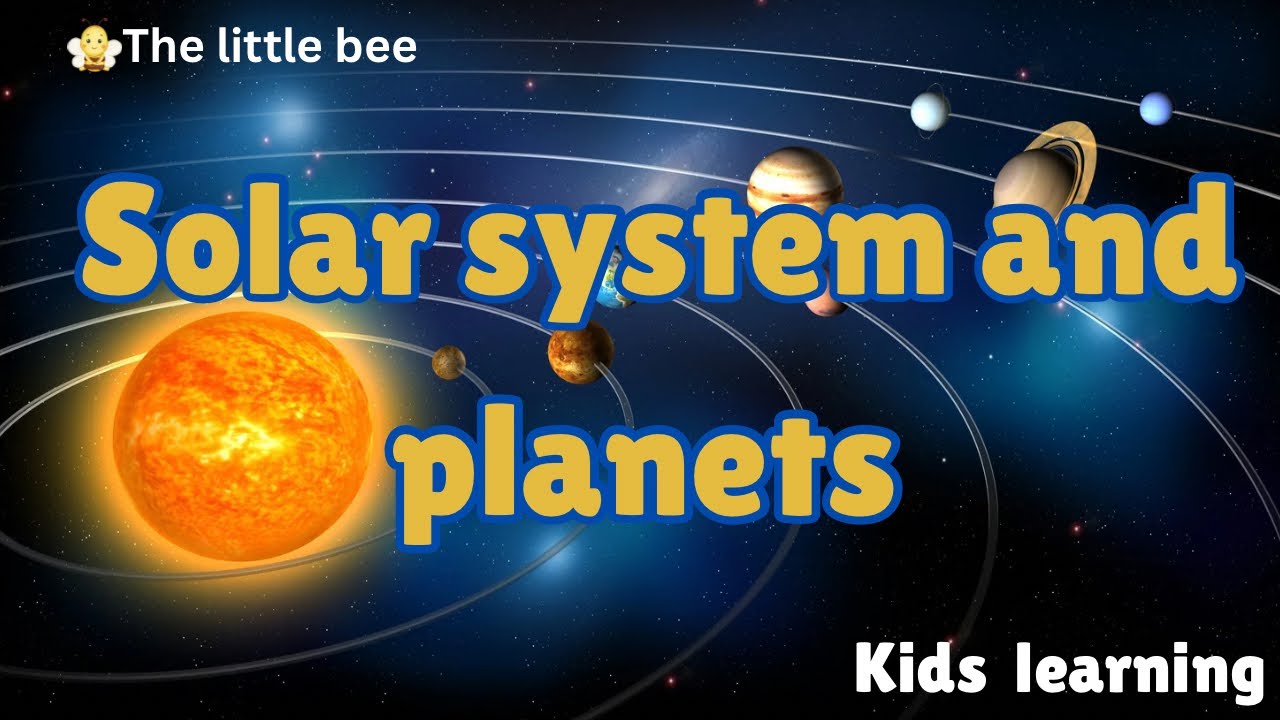 Learn About the Solar System and Planets Educational Video for Kids ...