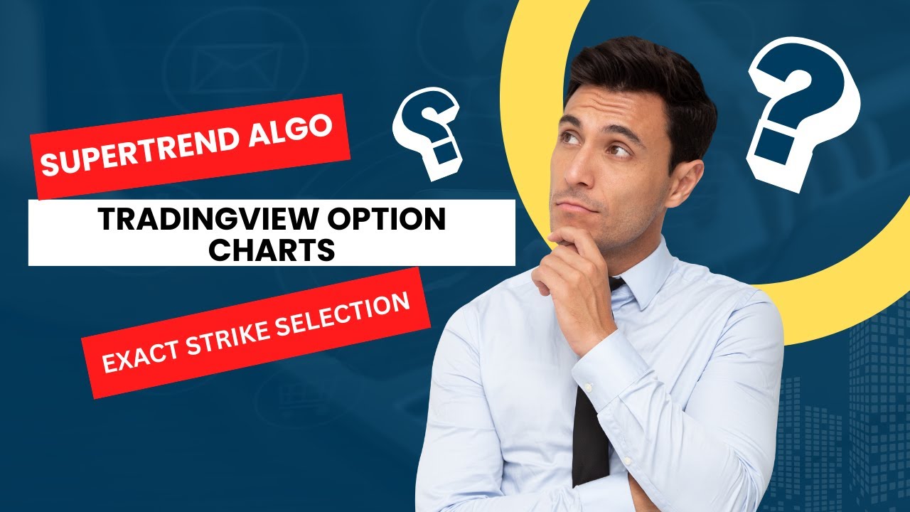 Automate Option Charts SuperTrend Strategy in TradingView | AlgoTest ...