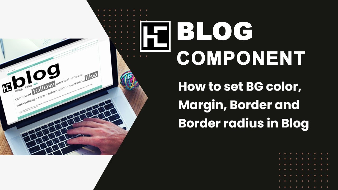 How to set BG color, Margin, Border and Border radius in Blog - YouTube