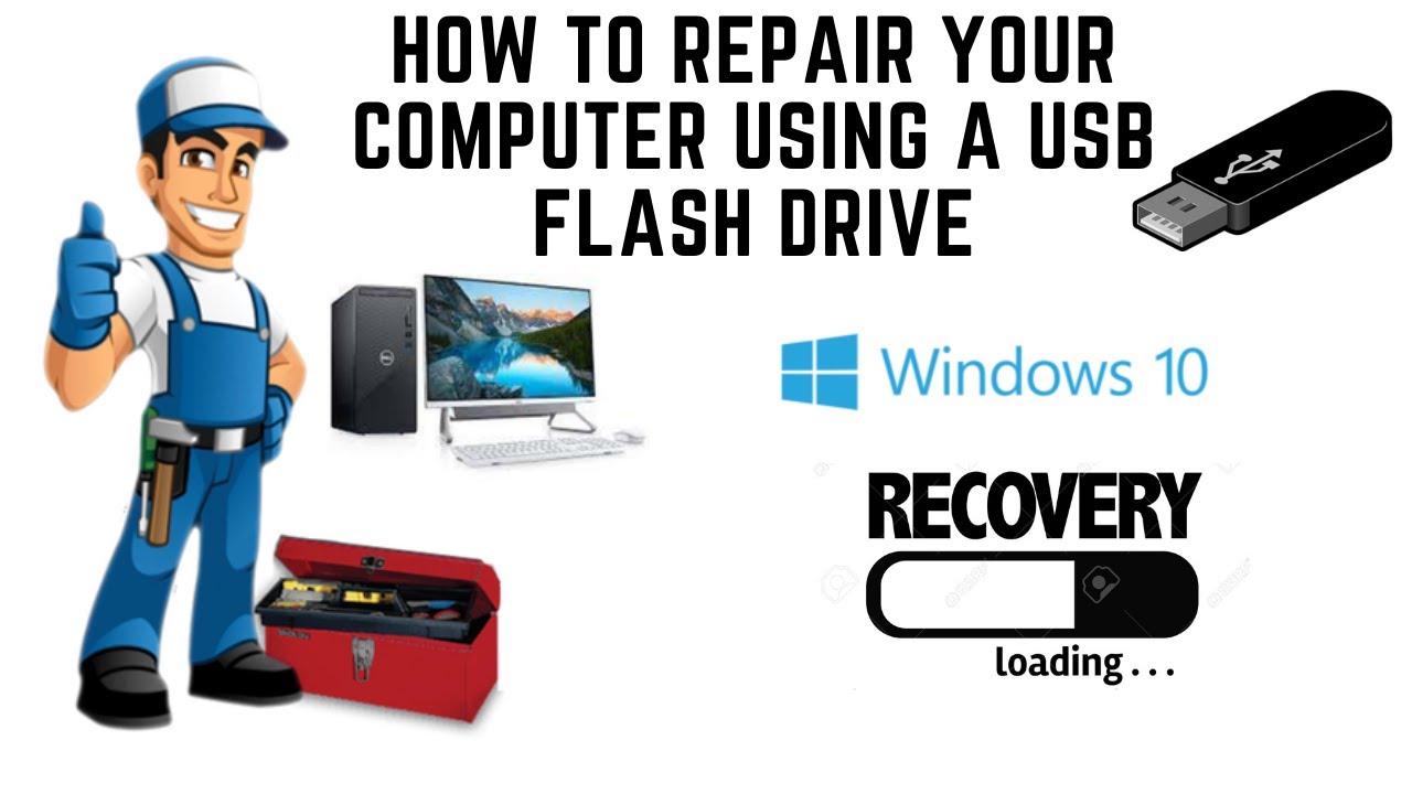 How to Repair Your Computer Using a USB Flash Drive || Windows Recovery ...