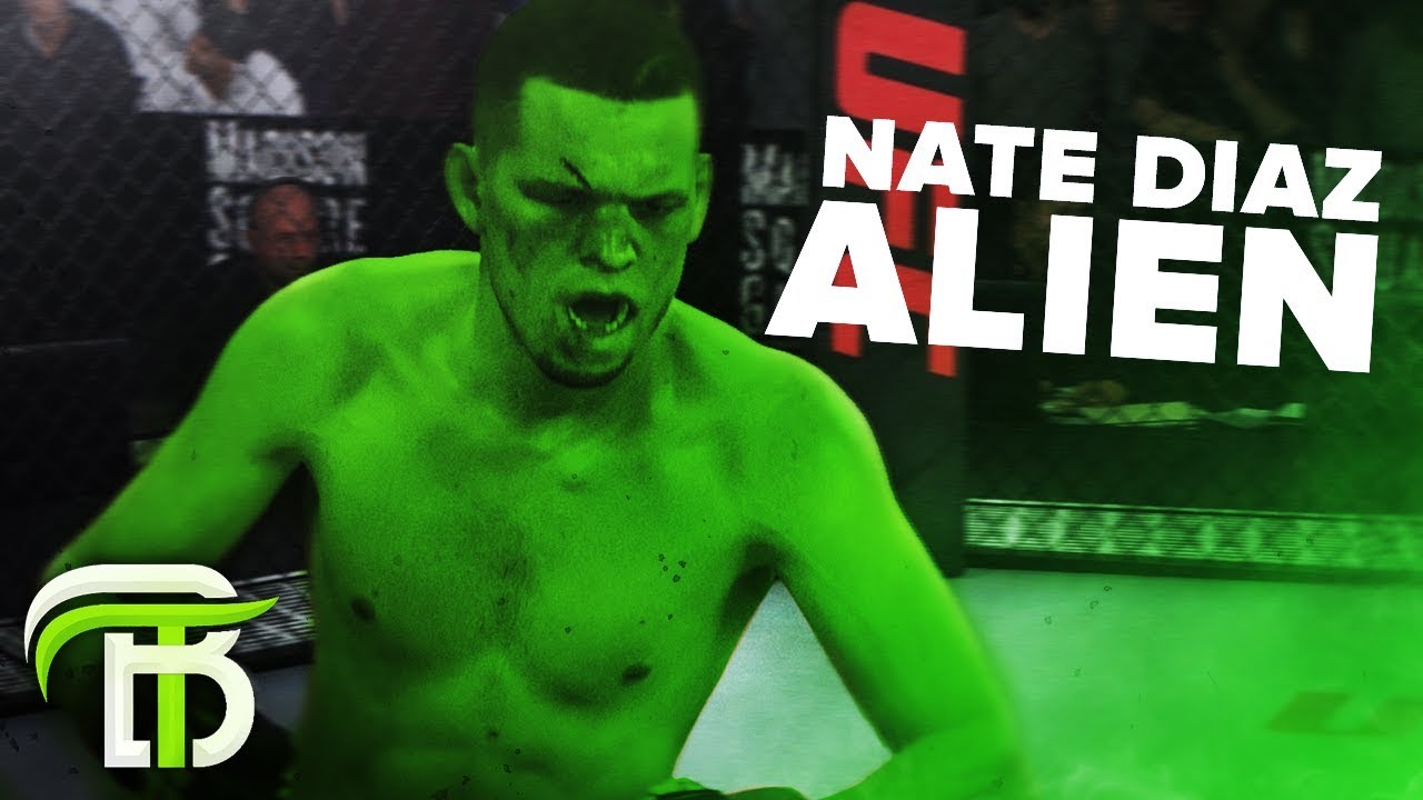 NATE DIAZ IS AN ALIEN (UFC 3 Gameplay) | OpTicBigTymeR - YouTube