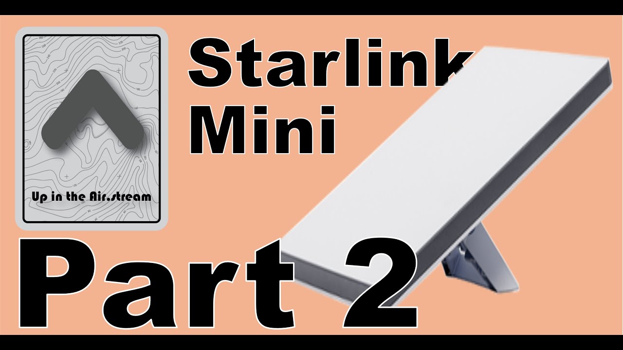 Starlink Mini Part 2 - YouTube