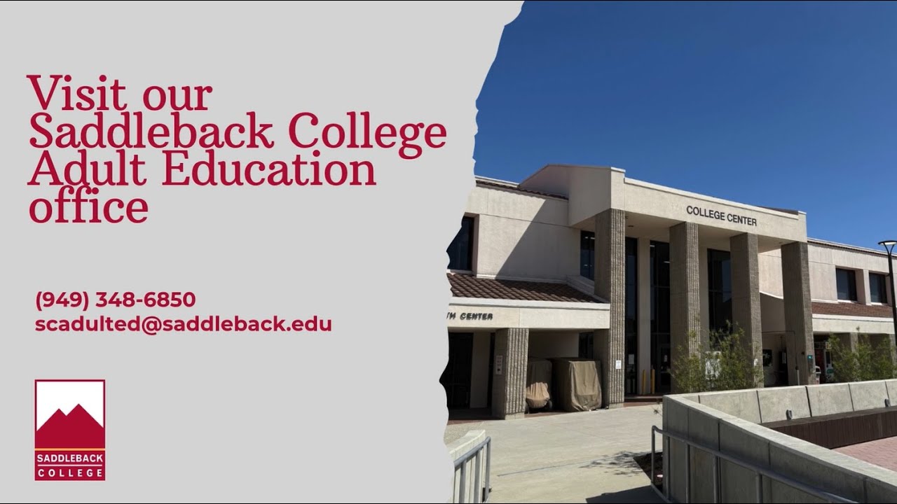 Visit our Saddleback College Adult Education office - YouTube