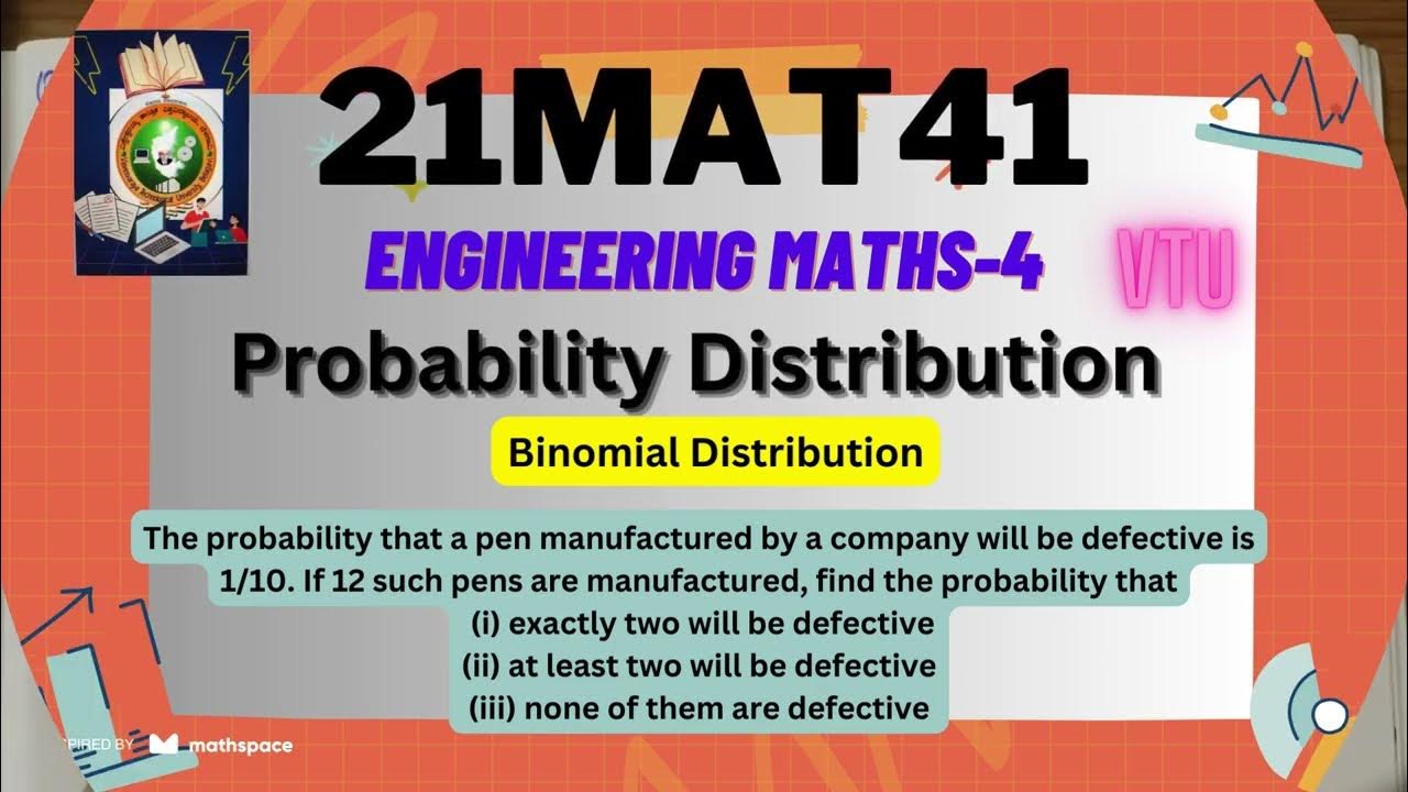 Binomial Distribution Problem 1 (pen manufactured) |21MAT41-Probability Distribution#vtu - YouTube
