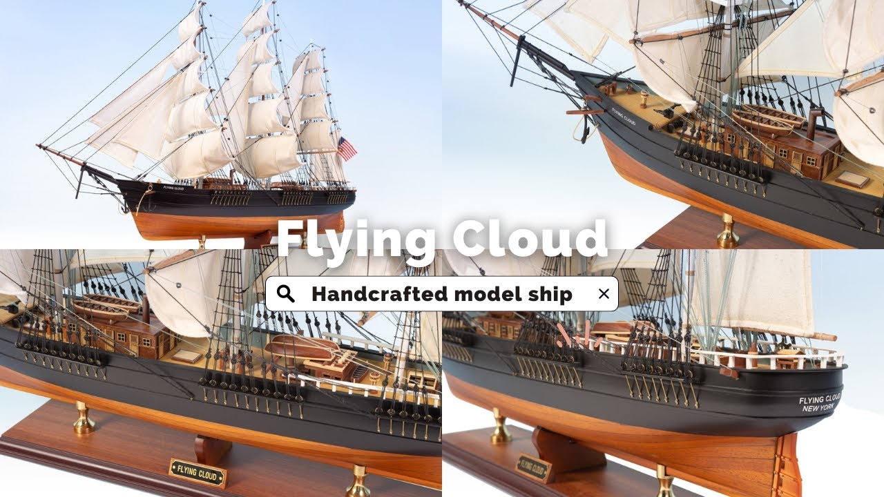 Seacraft Gallery - Clipper Flying Cloud Handcrafted model ship - YouTube