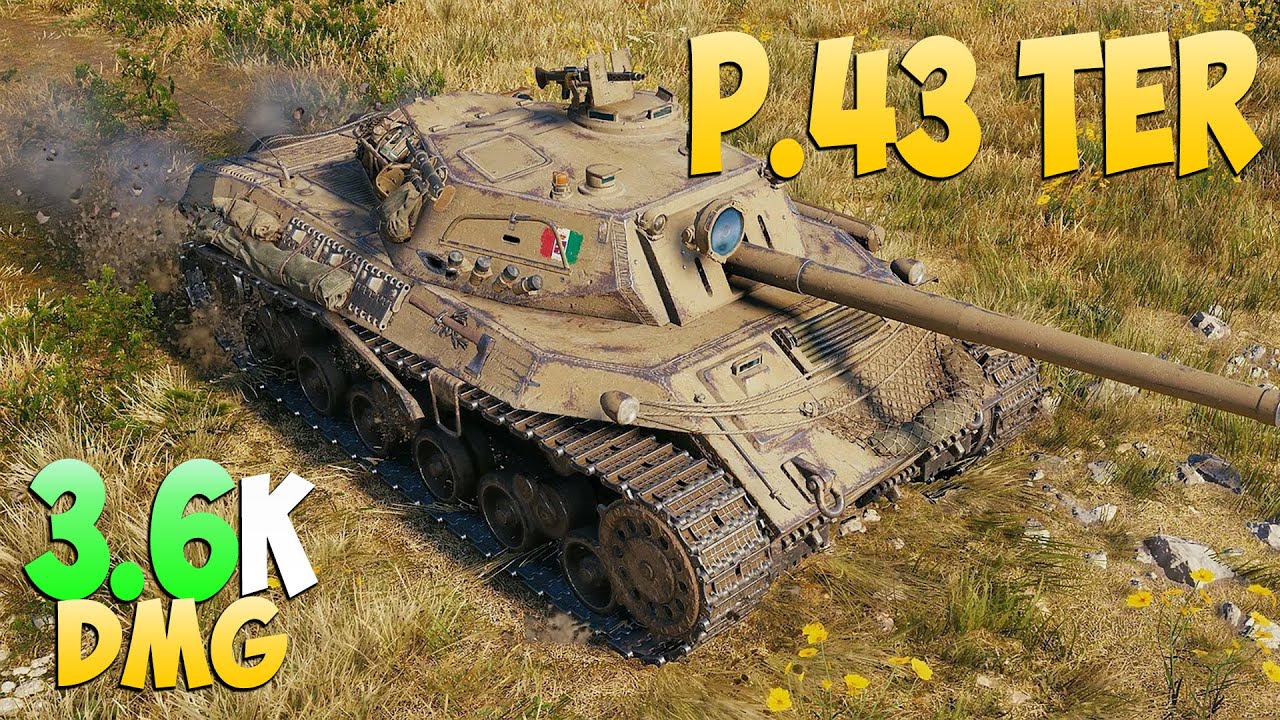 P.43 ter - 4 Kills 3.6K DMG - On character! - World Of Tanks - YouTube