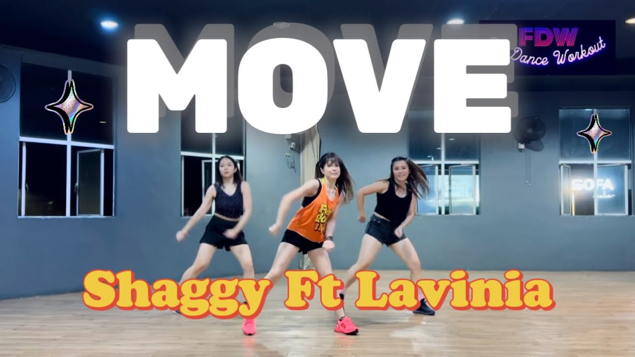 MOVE | Shaggy Ft Lavinia | FDW | Fit Dance Workout | Fitness Dance ...