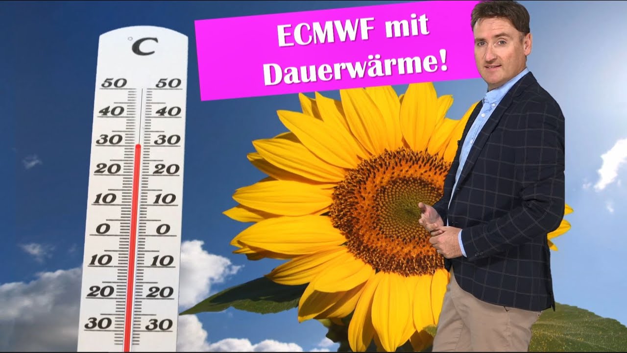 Er BLEIBT! Sommer wieder voll da! 25 bis 30 °C, im Süden bis 34 °C! An ...