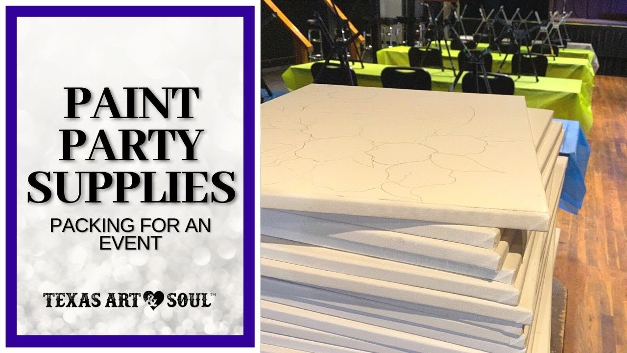 Packing for Paint Parties - YouTube