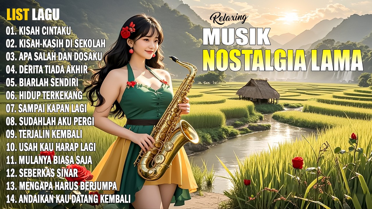 MUSIK SANTAI NOSTALGIA LAMA - INSTRUMENTAL TEMBANG KENANGAN TERPOPULER ...