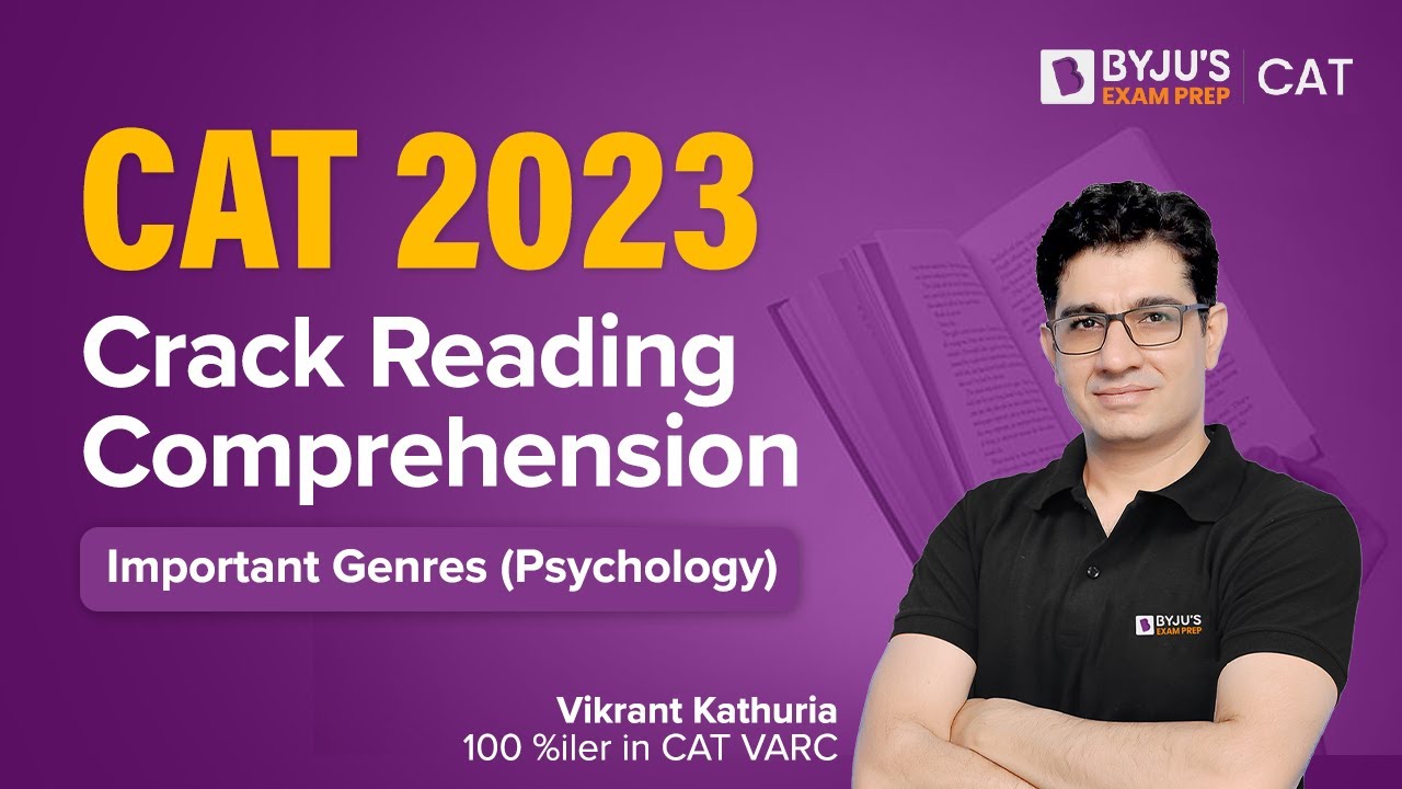 CAT 2023 VARC | Crack Reading Comprehension - Important Genres (Psychology) | BYJU'S - YouTube