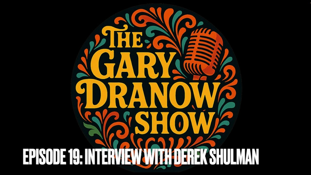 A Conversation with Derek Shulman - The Gary Dranow Show - YouTube
