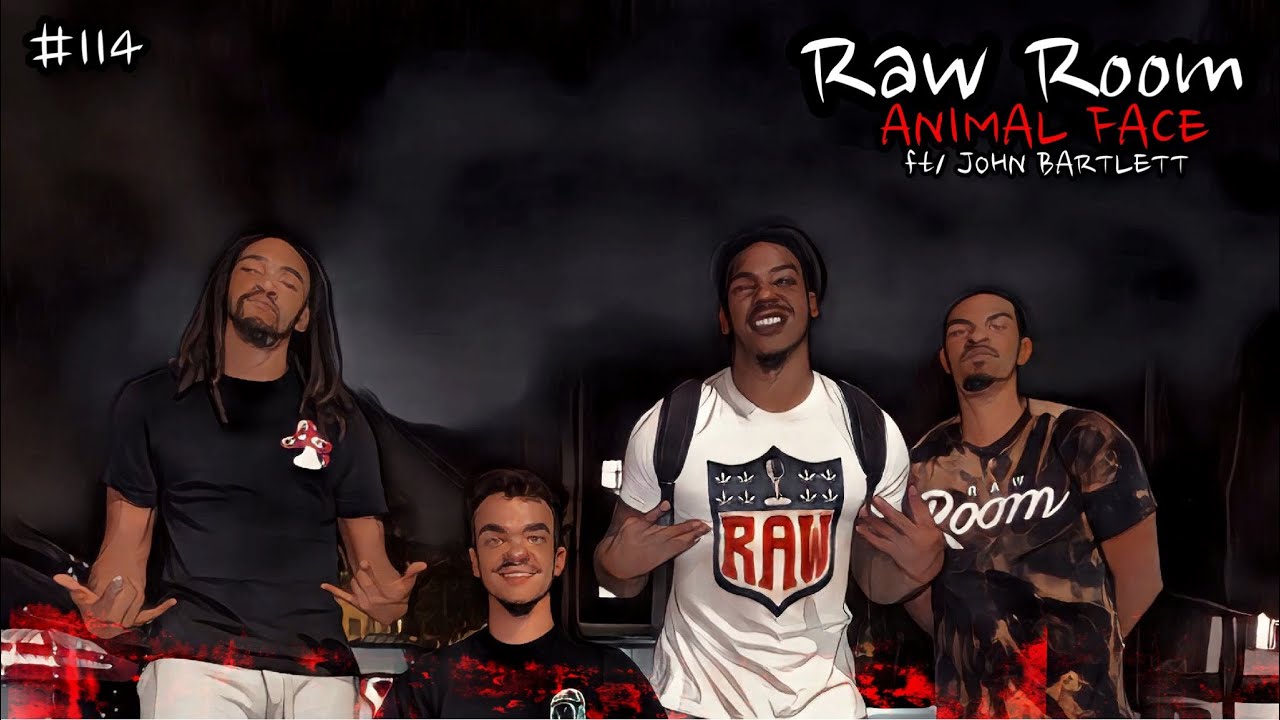 Raw Room - Ep 114 - Animal Face (ft John Bartlett) - YouTube