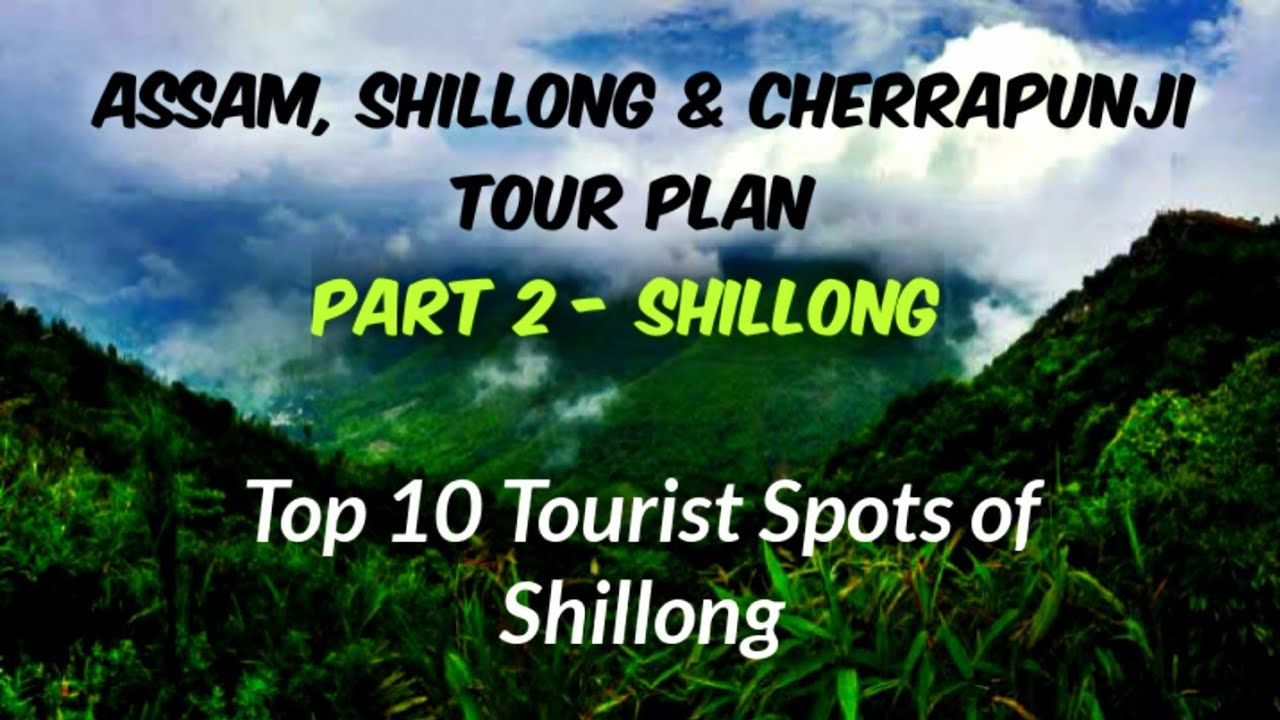 Shillong Tourist Places | Shillong Tour Plan | Guwahati, Shillong ...