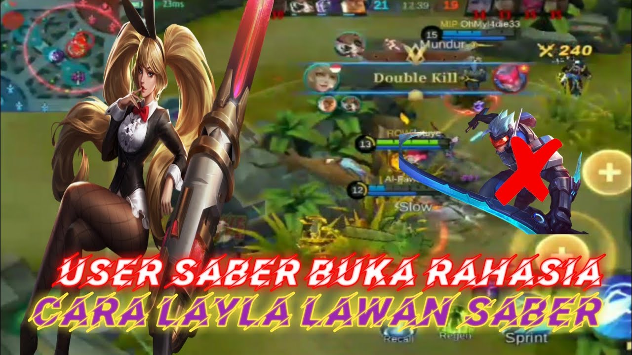 User Saber Buka Rahasia Trik Counter Saber Pakai Layla - YouTube