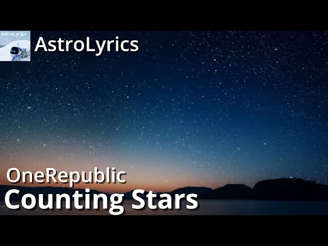 OneRepublic – Counting Stars (Lyrics) | AstroLyrics #videolyrics 