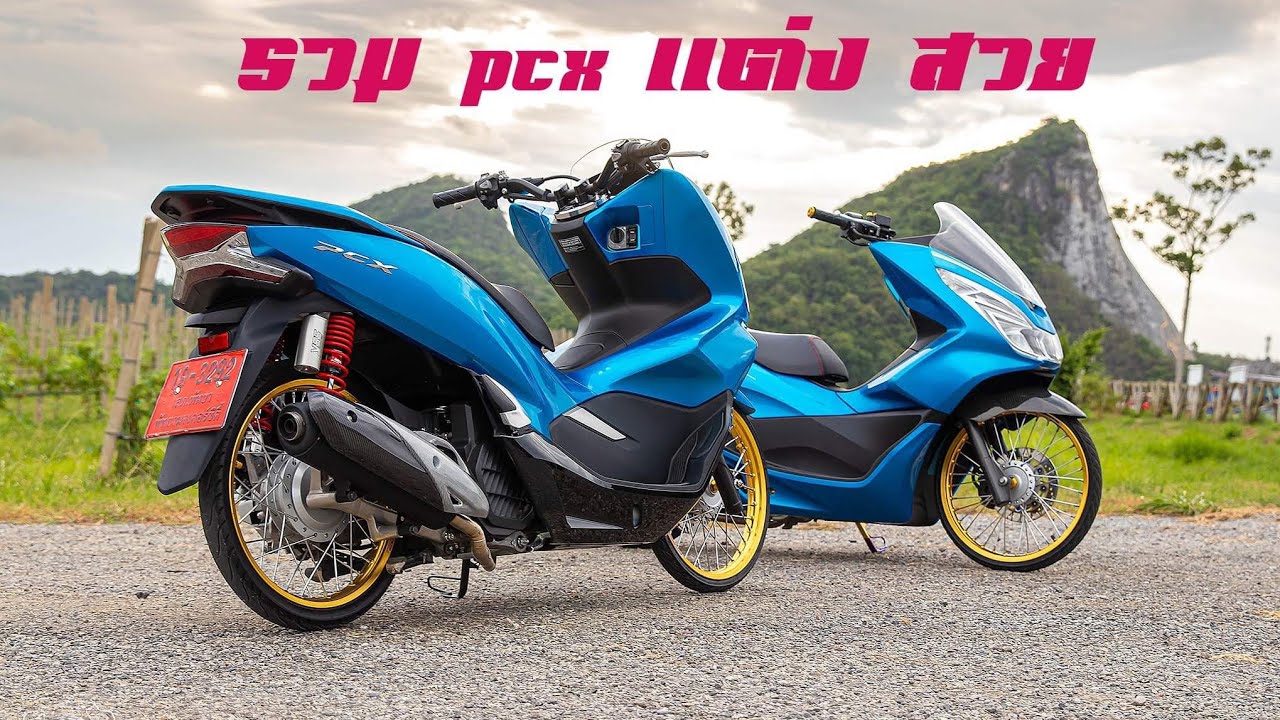 pcx แต่งสวย thailand - YouTube