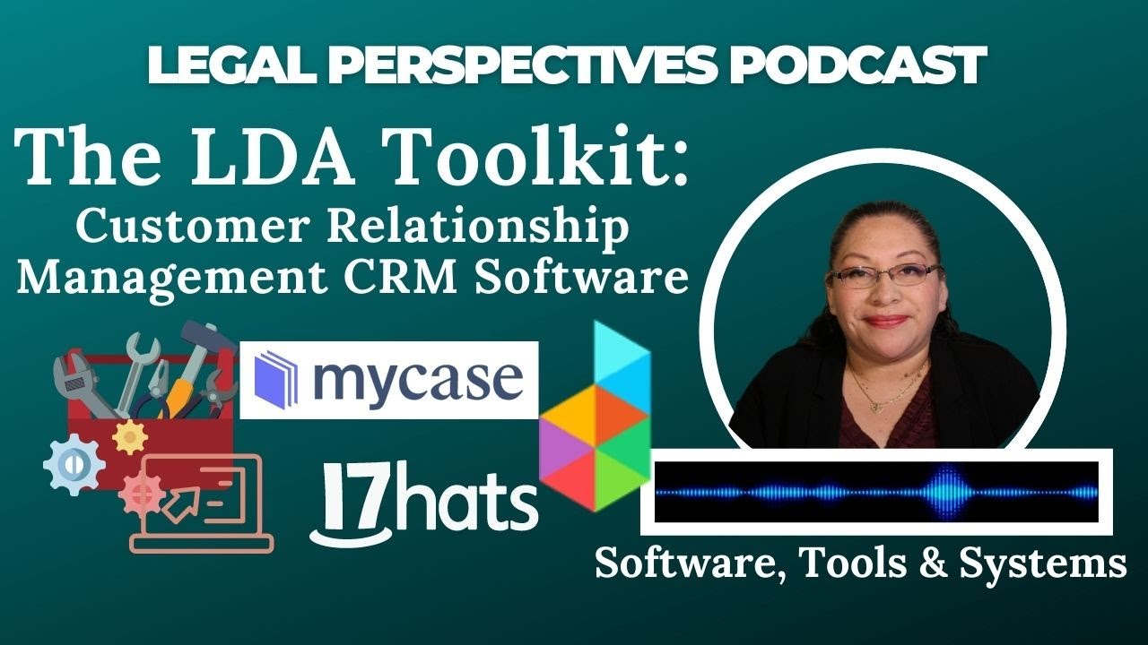 Legal Perspective Podcast-#20 - Customer Management Software - YouTube