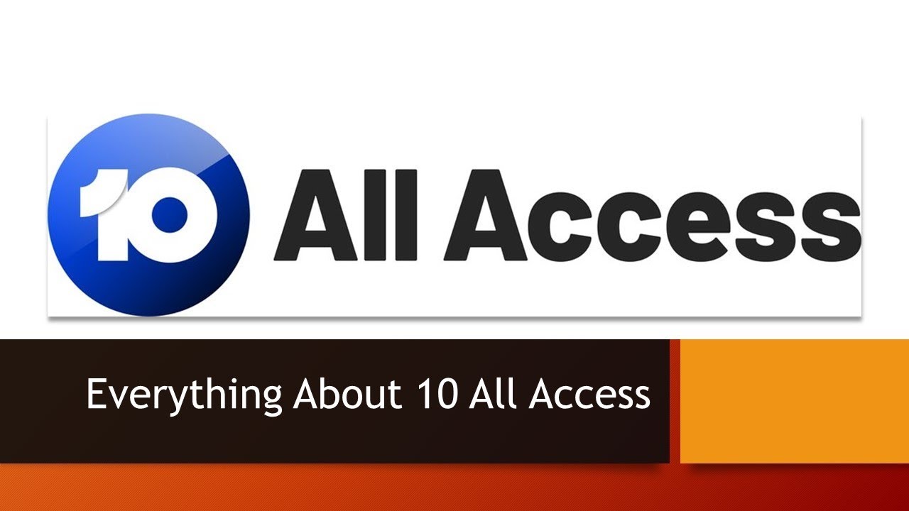 Everything About 10 All Access - YouTube