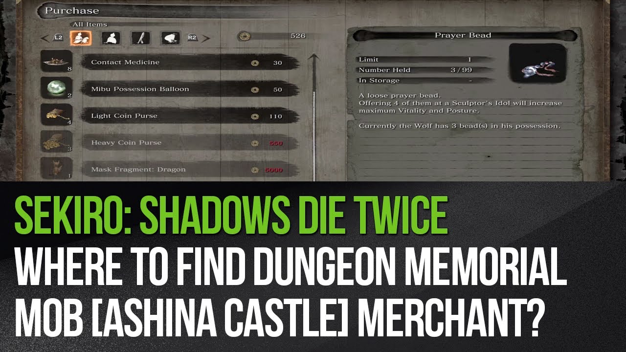 Sekiro: Shadows Die Twice - Where to find Dungeon Memorial Mob [Ashina ...