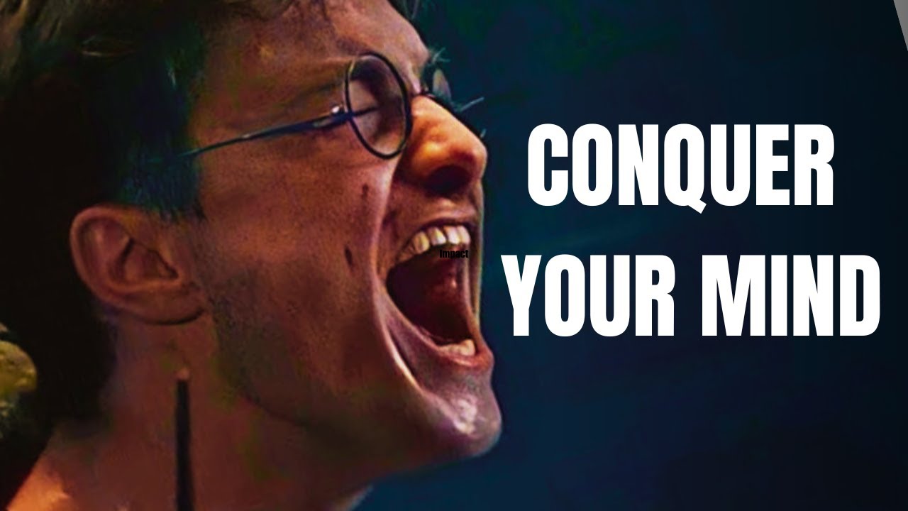 CONQUER YOUR MIND - Motivational Video - YouTube