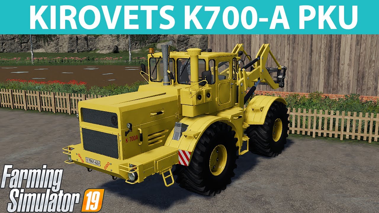 Kirovets K-700A PKU for Farming Simulator 19 - YouTube