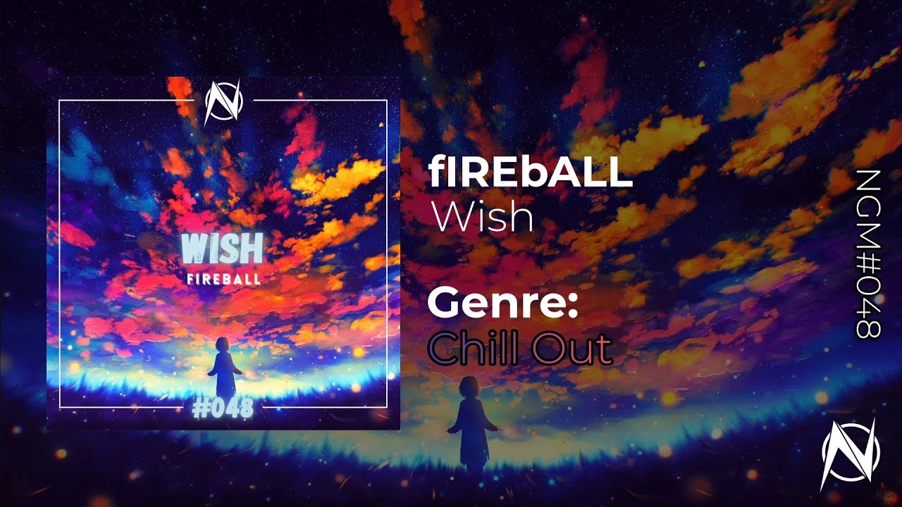 fIREbALL - Wish [NGM Release] - YouTube