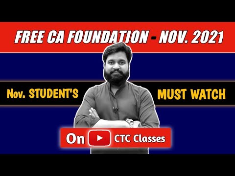 CA Foundation Nov 2021 Free Classes l CTC Classes - YouTube
