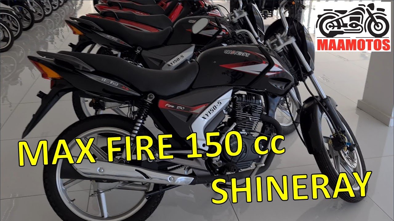 MAX FIRE 150 cc SHINERAY - YouTube