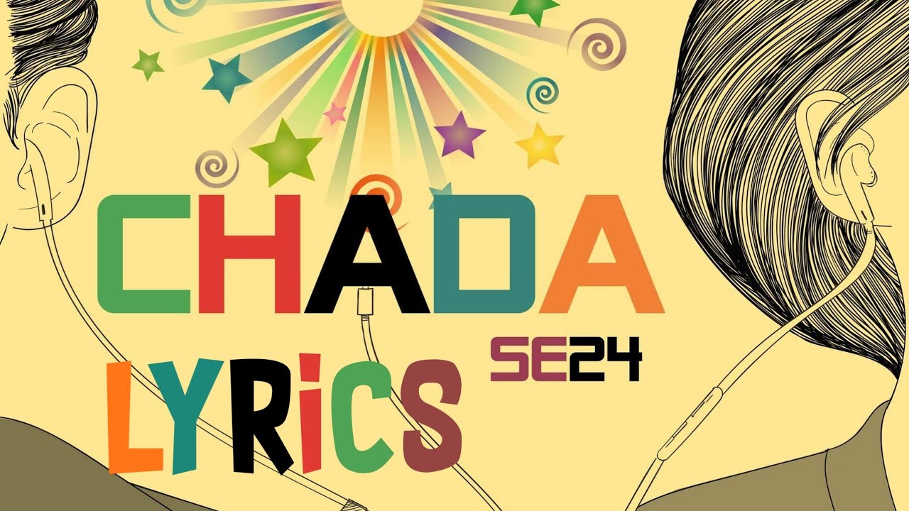 Chada se24 lyrics - YouTube