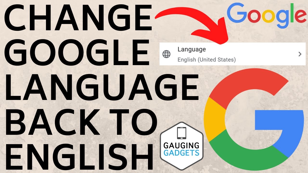 How To Change Google Language Settings To English 2022 YouTube