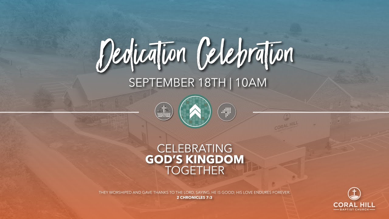 Dedication Celebration Service - YouTube