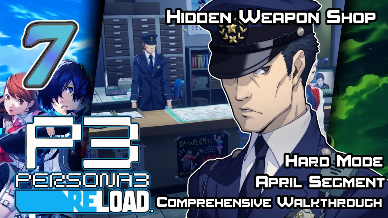 Persona 3 Reload - Walkthrough - Ep. 7: Hidden Weapon Shop [4/21] - YouTube