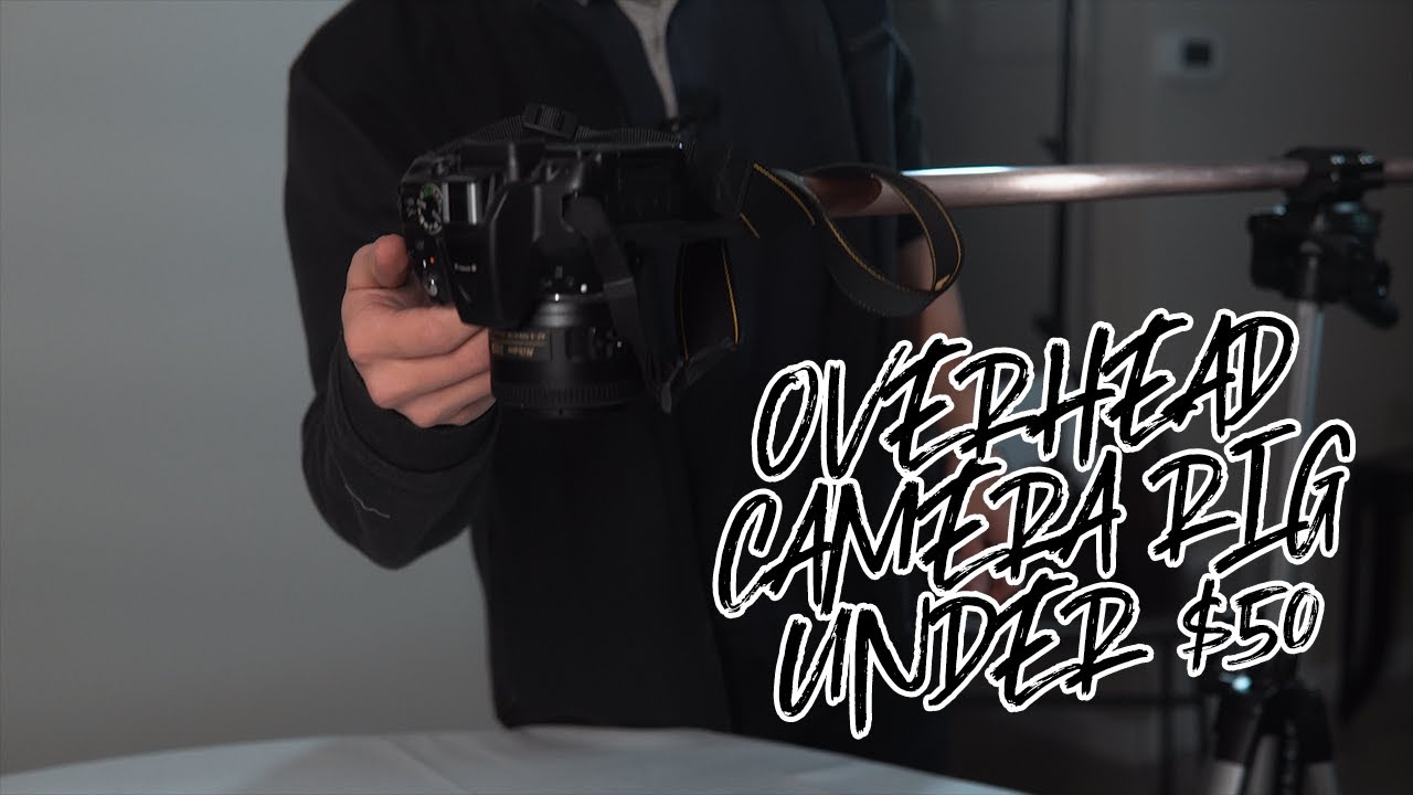 Making an Affordable Overhead Camera Rig - YouTube