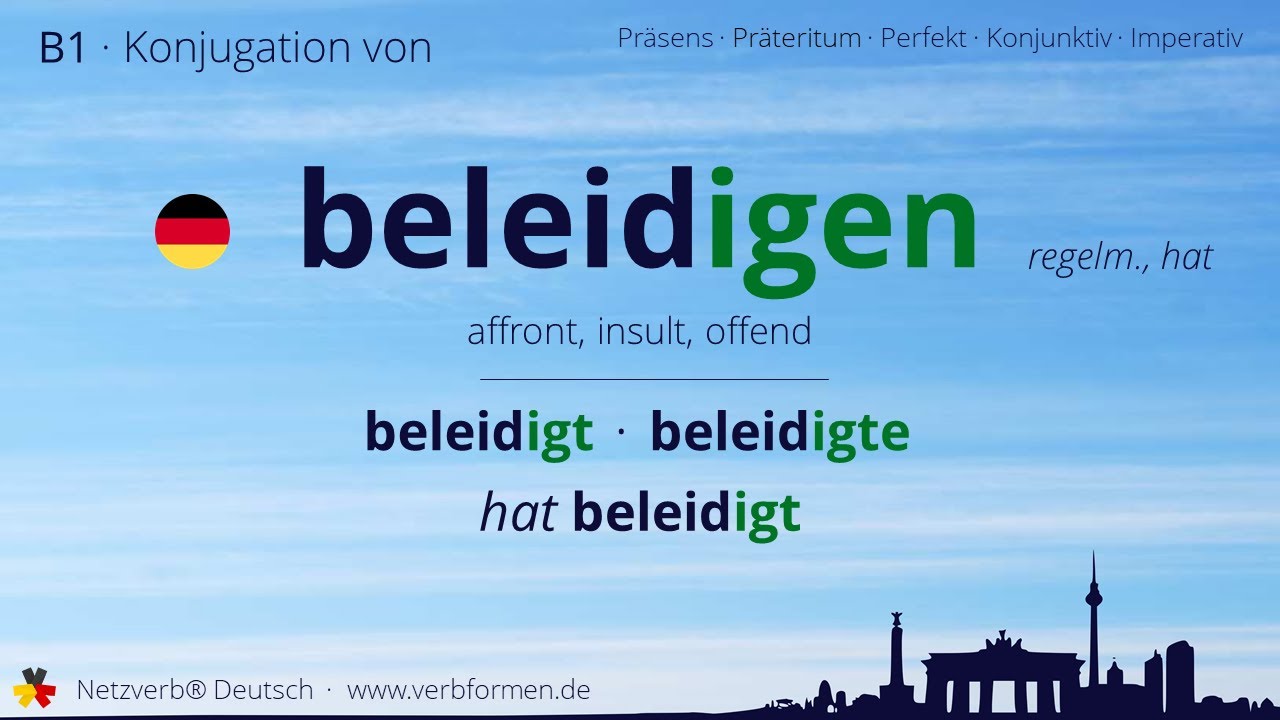 Conjugation Beleidigen 🔸 German verb in all tenses and forms ...
