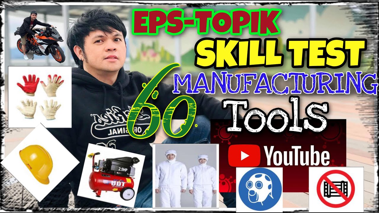 60 MANUFACTURING TOOLS ( Eps-Topik Korea Skill Test ) - YouTube
