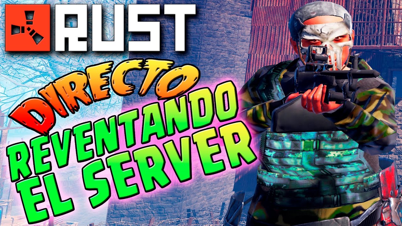 DIRECTO RUST SEGUIMOS CON EL ASEDIO EN MEGA CLAN VANILLA GAMEPLAY ...
