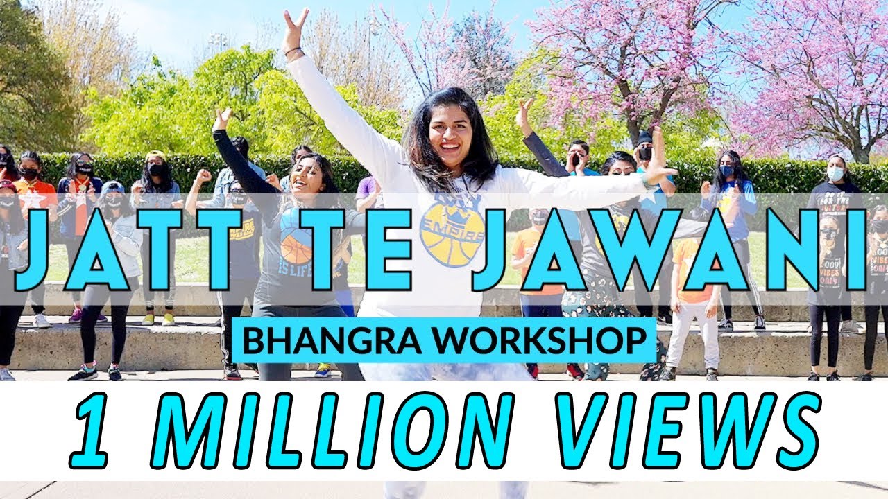 JATT TE JAWANI WORKSHOP | BHANGRA EMPIRE | KARAN AUJLA | DILPREET ...