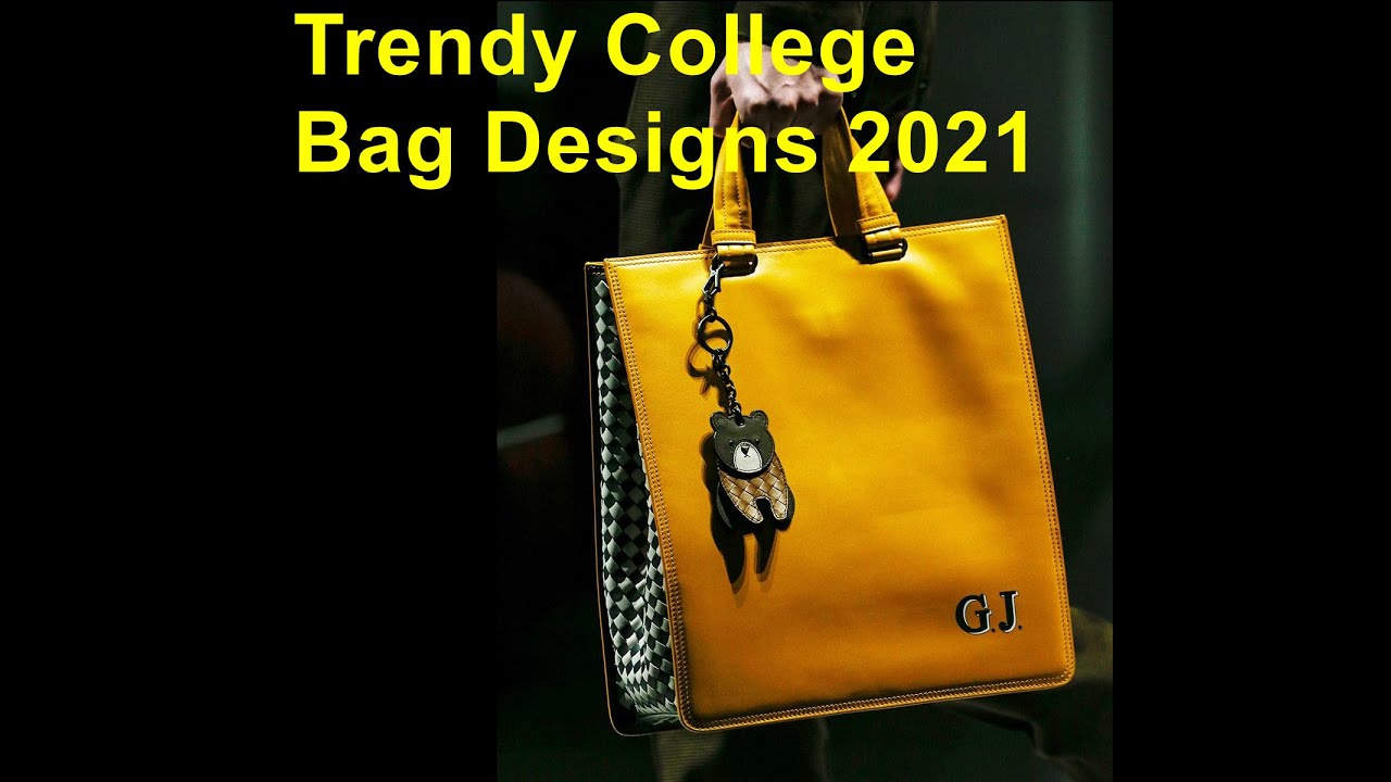 Trendy College Bag Designs 2021| College Bag Designs | New Collection ...