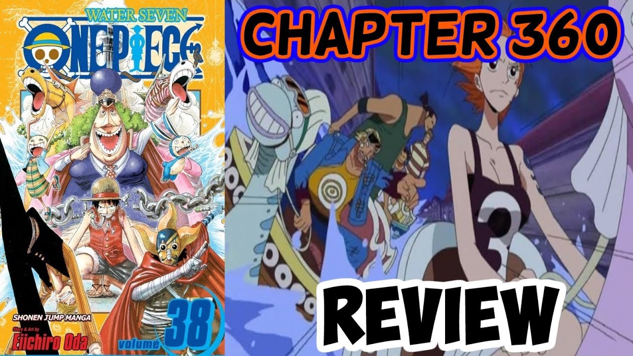 One Piece Chapter 360 Review - Departing Soon - YouTube