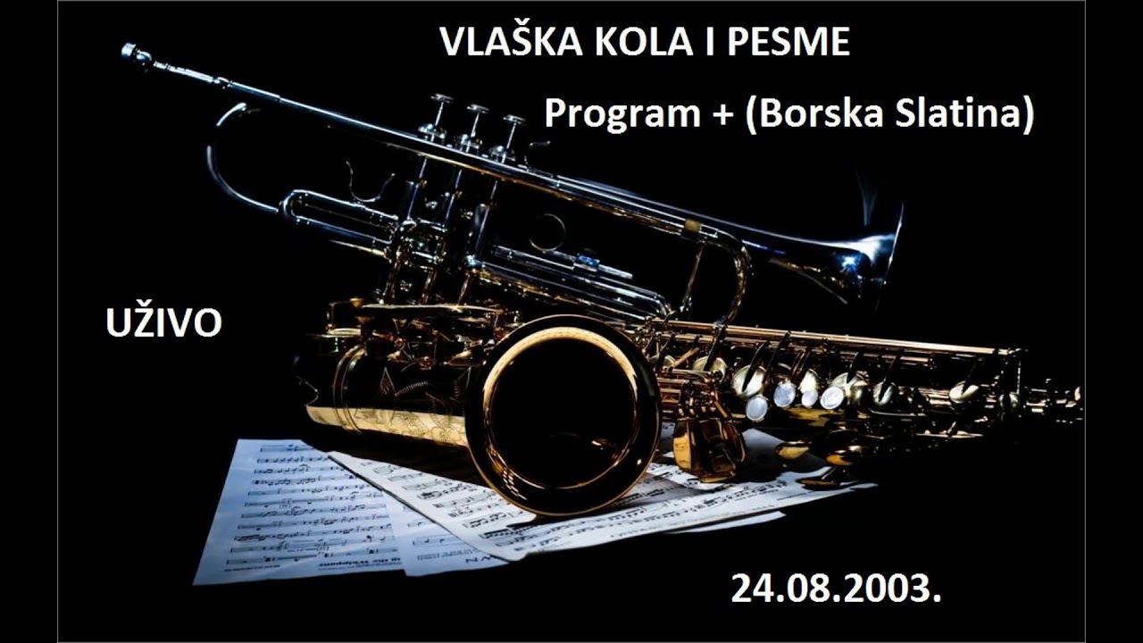 VLASKO KOLO & VLASKE PESME - Program + (uzivo 2003.) - YouTube