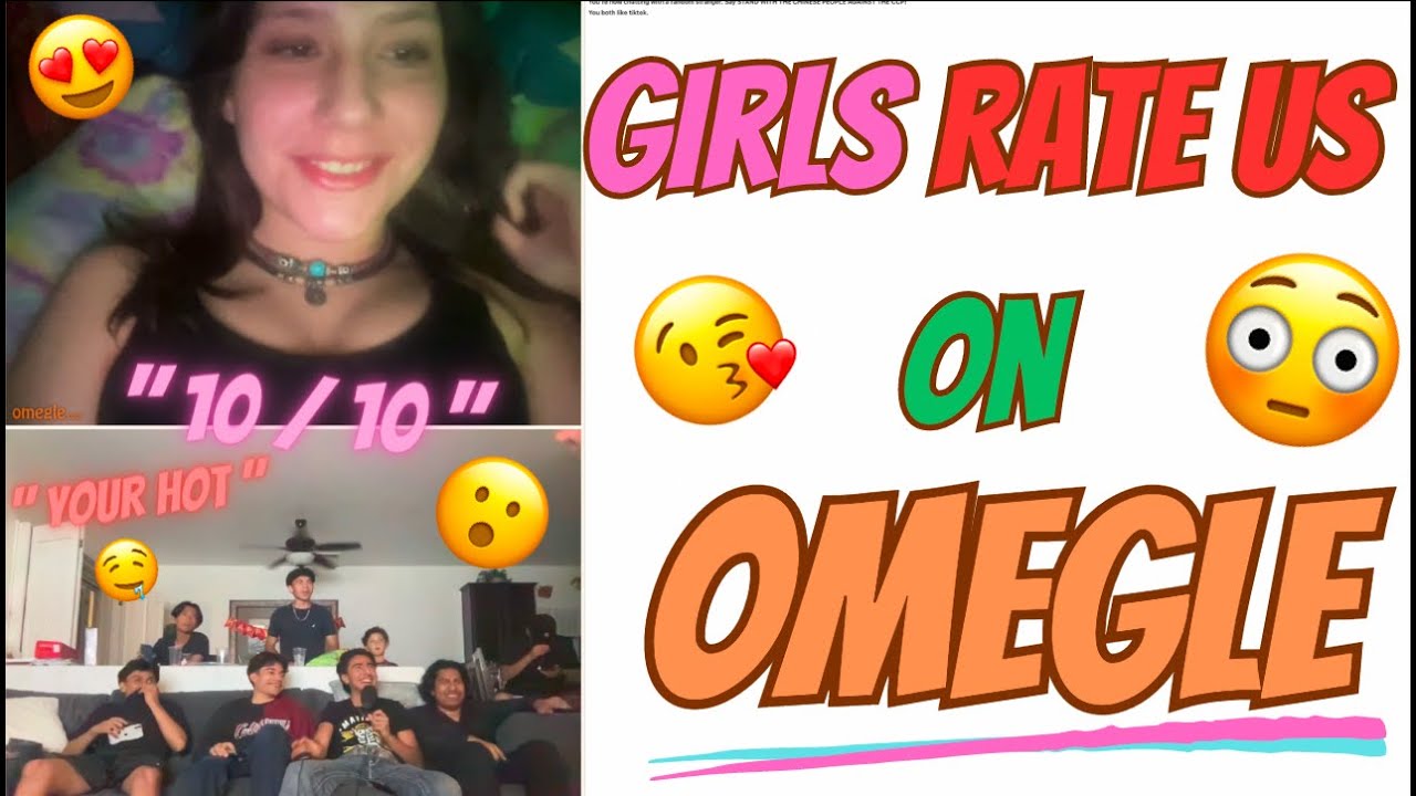 Girls RATE us on OMEGLE ️😍 - YouTube