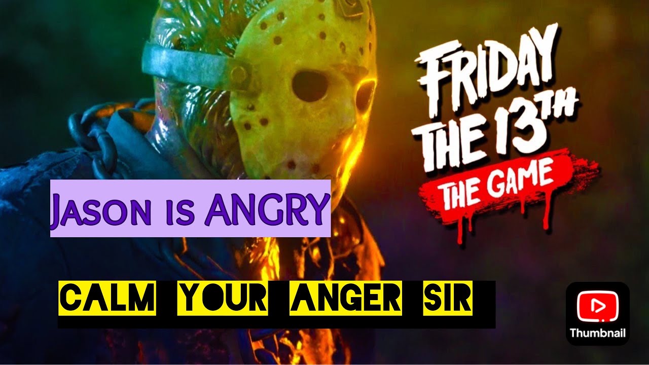 Friday The 13th Jason Is Angry - YouTube