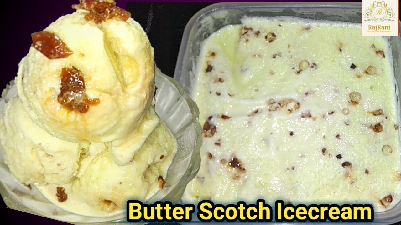 Butter Scotch Icecream | बिना झंझट मिक्सी में बनाएं बटर स्कोच आइस क्रीम ...