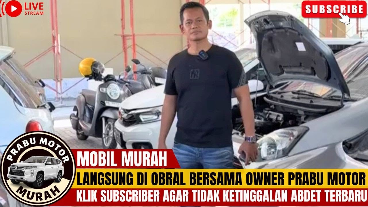 🔴LANGSUNG DI OBRAL BERSAMA OWNER PRABU MOTOR⁉️REVIEW MOBIL DI PRABU MOTOR KLIK SUBSCRIBER ...