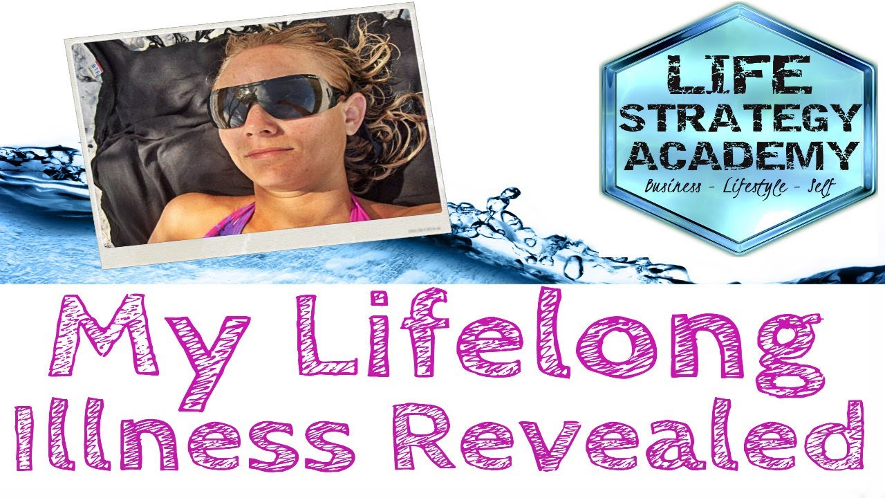 My Lifelong Illness Revealed - YouTube