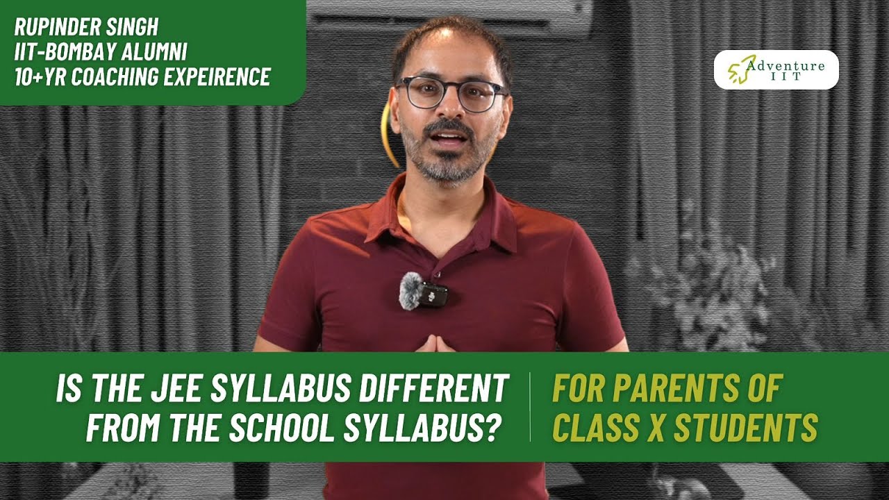 Is the JEE syllabus different from the school syllabus? | Parents ...